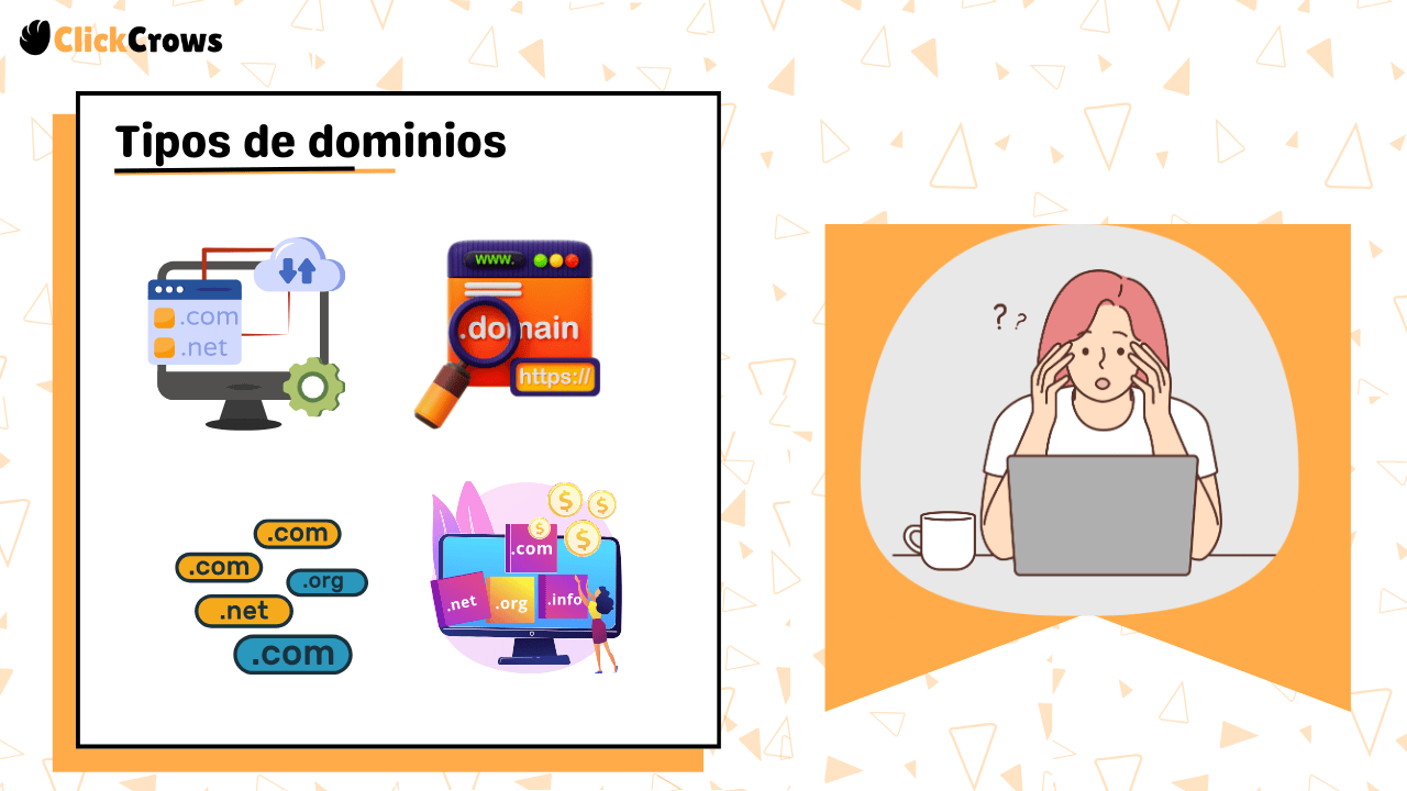 Tipos de dominios web y cómo escoger el mejor - ClickCrows